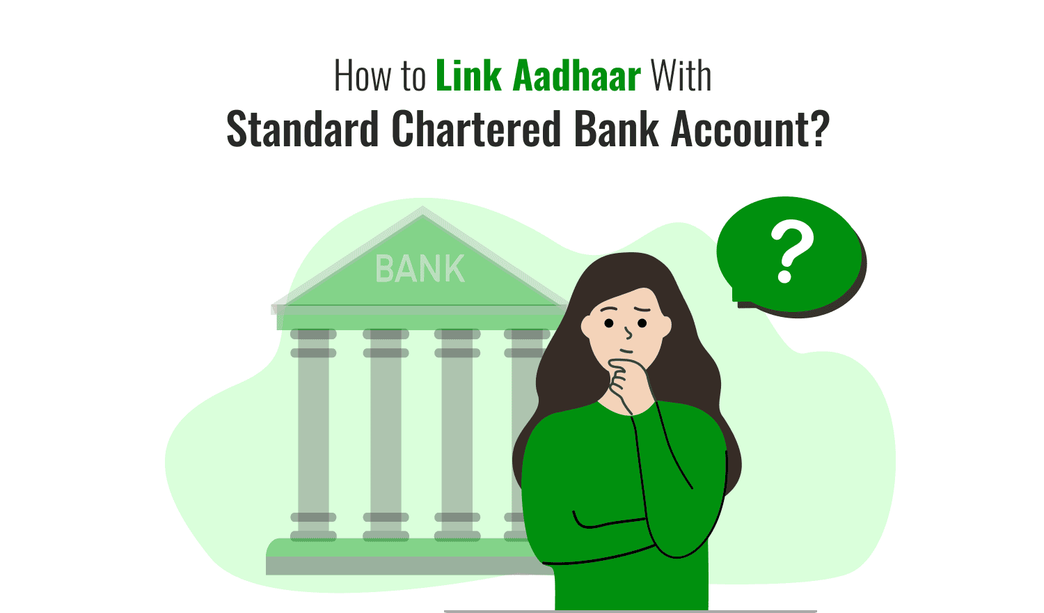 How to Link Aadhaar Card with Standard Chartered Bank Account Online