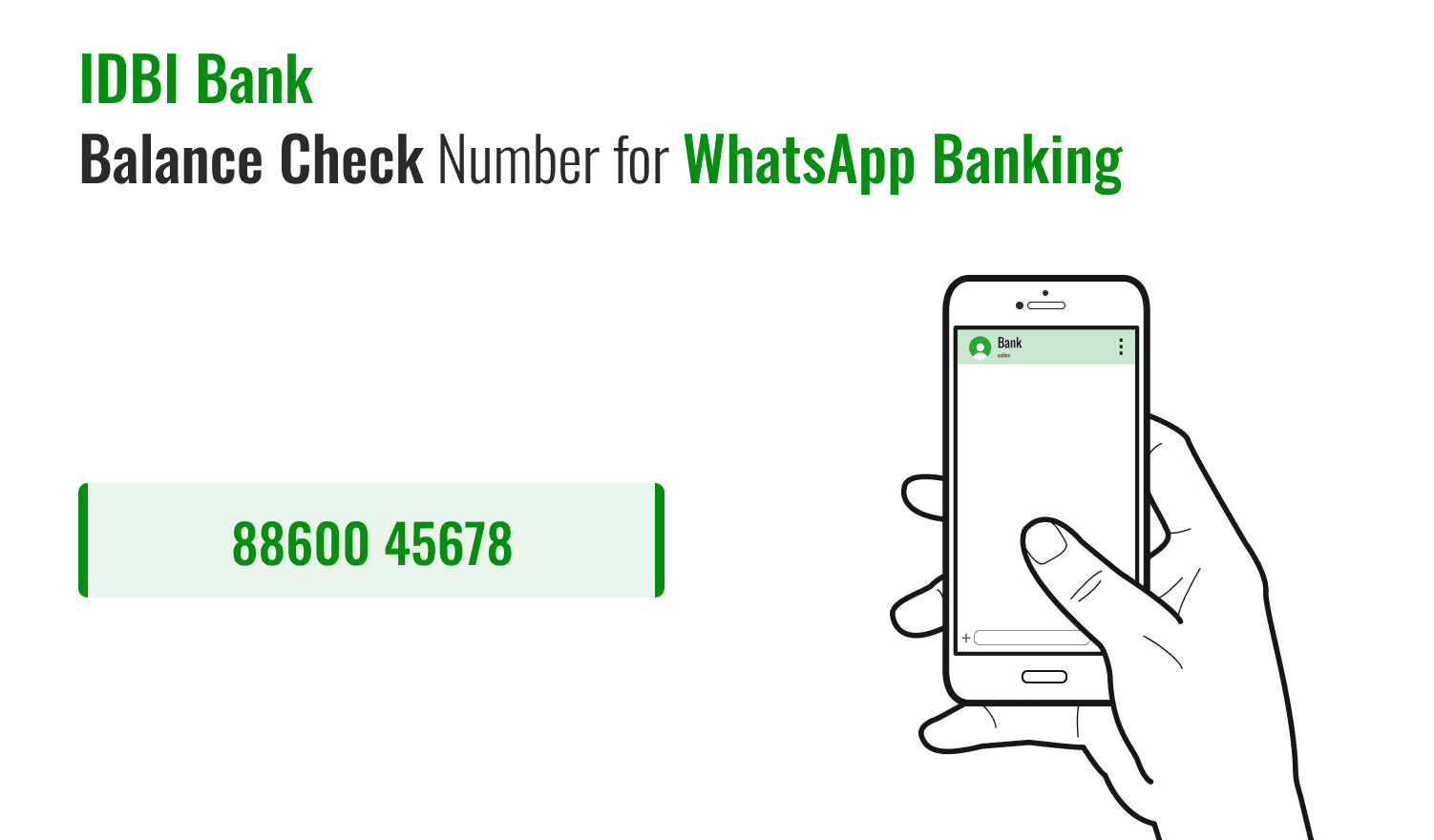 IDBI Bank Balance Check Number - Missed Call, SMS, Whatsapp, ATM, UPI, USSD