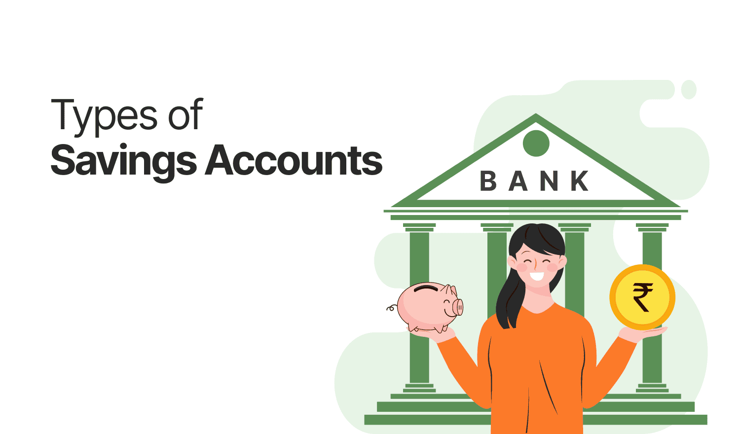 Type of Savings Accounts - Eligibility, Documents, How to Open a Saving ...