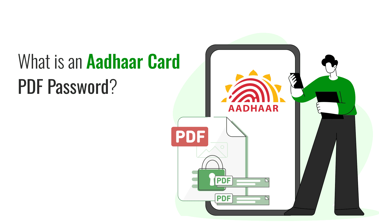 What is an Aadhaar Card PDF Password?